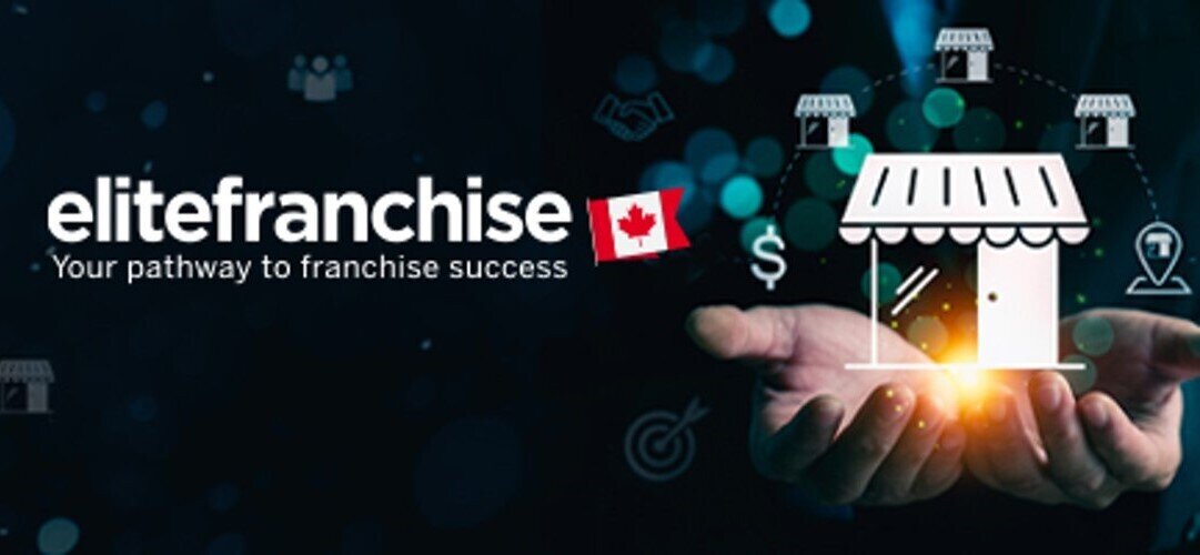 انطلاق Elite Franchise في كندا - Franchising.sa الامتياز التجاري ريادة أعمال